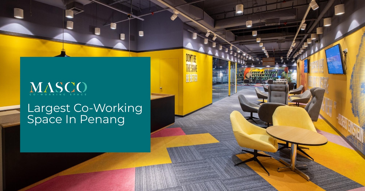 #1 Largest Co-working Space in Penang | MASCO